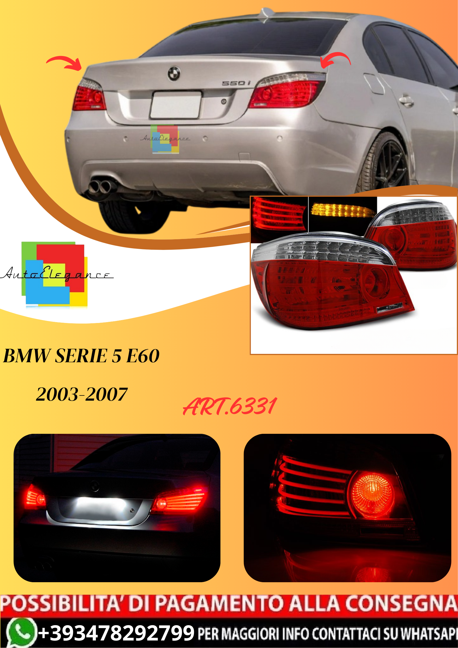 💫ART.6331 FARI POSTERIORI LED ROSSI E BIANCHI per BMW E60 2003-2007💫 ...